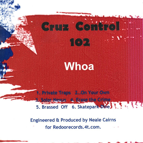 Stream On Your Own by Cruz Control 102 | Listen online for free on ...