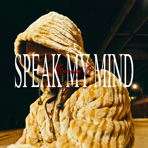 Stream Speak My Mind by Screwly G | Listen online for free on SoundCloud
