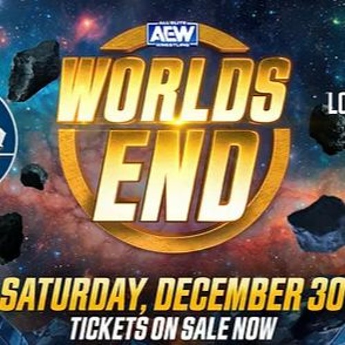 Stream [[ Dramatic]] AEW Worlds End 2023 Live Stream 30 December by Aew ...