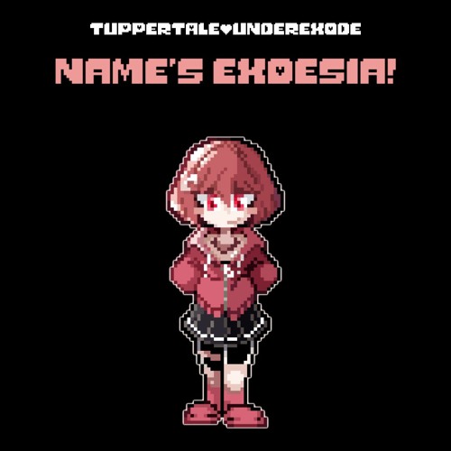 Stream (Underexode OST) 015 - Name's Exdesia! by Exodus~ | Listen online for free on SoundCloud