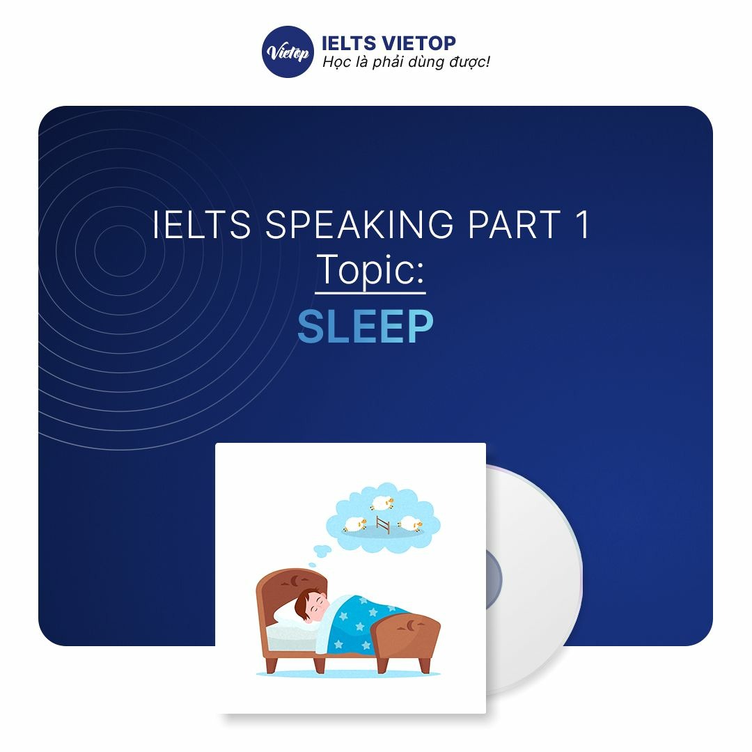 Stream Topic Sleep - IELTS Speaking Part 1 by IELTS VIETOP | Listen ...