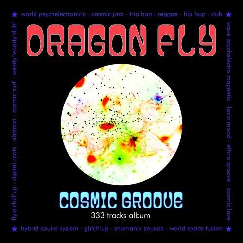 Stream DRAGON FLY - COSMIC WOMEN from COSMIC GROOVE (333 Tracks Album ...