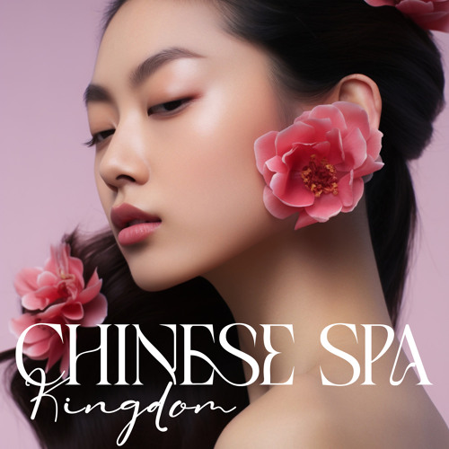 Stream Asia Ann Deep | Listen to Chinese Spa Kingdom: Feel Asian Zen ...