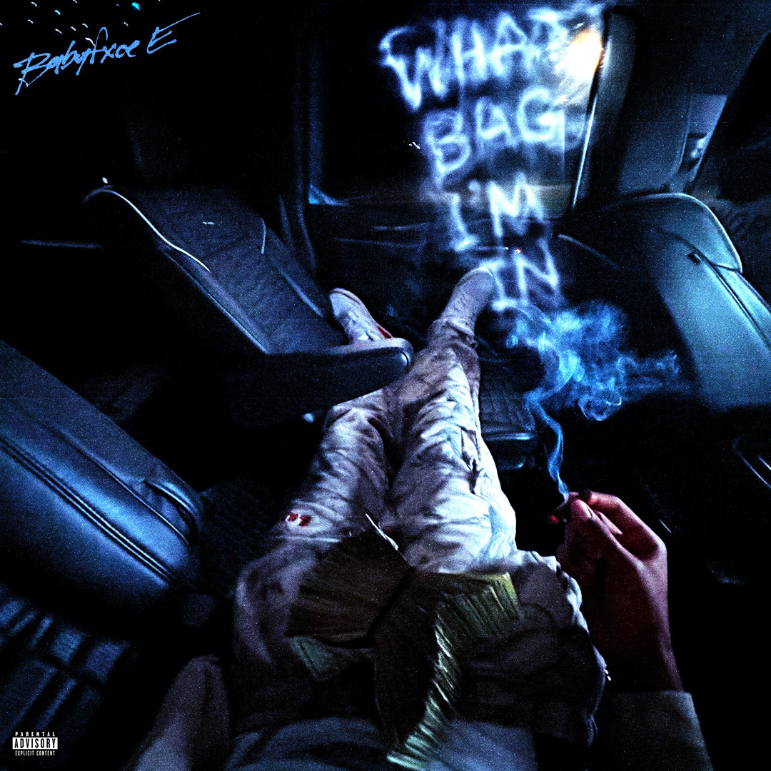 Stream What Bag I’m In by Babyfxce E | Listen online for free on SoundCloud