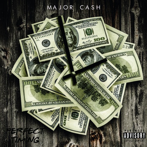 Stream Major Cash - Perfect Timing (Executive Produced By. Bank Vault ...
