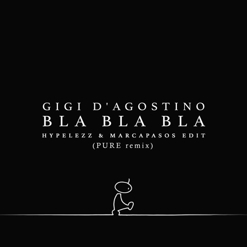 Stream Bla Bla Bla - Gigi D’Agostino (PURE Remix) by PURE | Listen ...