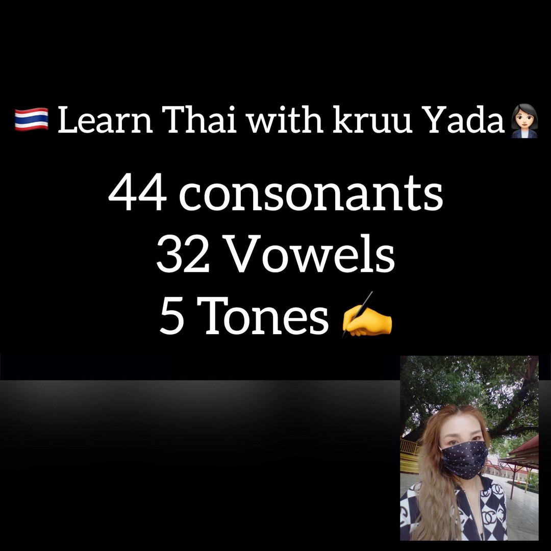 Stream episode 44 Thai Consonants Audio by Chayapat Changsree podcast ...