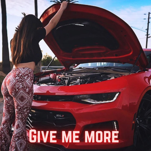 Stream Give Me More by DJ Tolunay | Listen online for free on SoundCloud