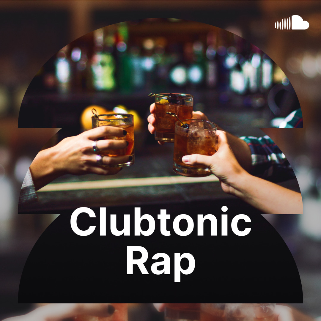 Stream Discovery Playlists | Listen to Clubtonic Rap playlist online ...