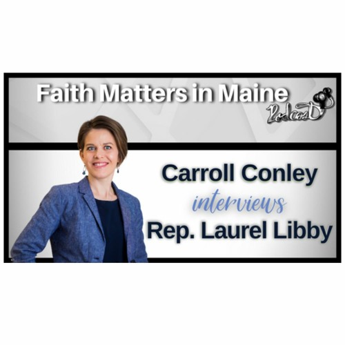 Stream Carroll Conley Interviews Rep. Laurel Libby of The Dinner Table ...
