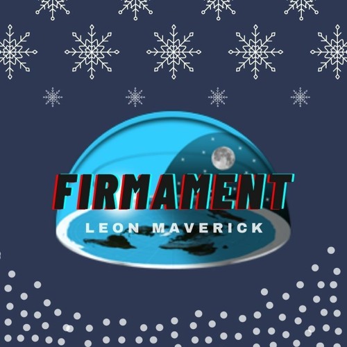 Stream Firmament by Leon Maverick | Listen online for free on SoundCloud