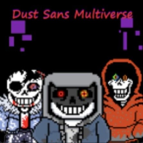 Stream Sand Underman | Listen to Dust Sans Multiverse Playlist playlist ...