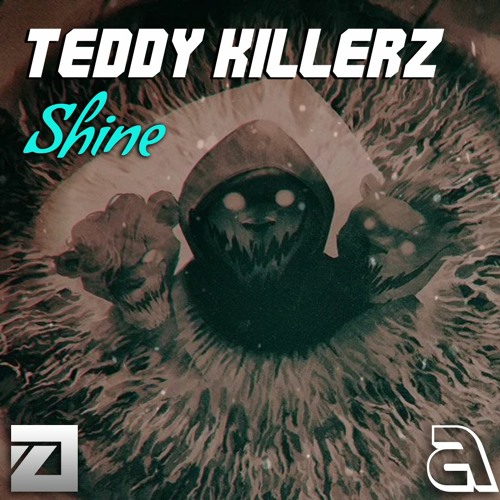 Stream Teddy Killerz - Shine (A.way Remix) by A.way | Listen online for ...