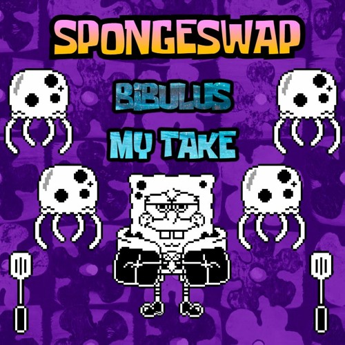 Stream SPONGESWAP - BIBULUS My Take V2 by Chris's Gaming | Listen ...