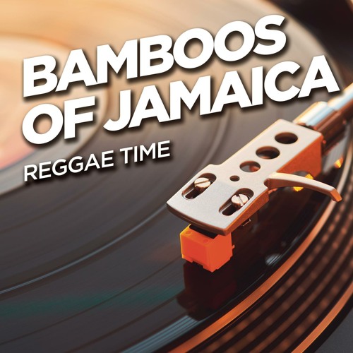 Stream Jamaican Reggae by Bamboos of Jamaica | Listen online for free ...