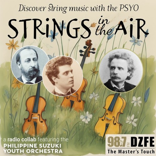Stream Strings in the Air, ep. 3 by 98.7 DZFE-FM The Master's Touch ...