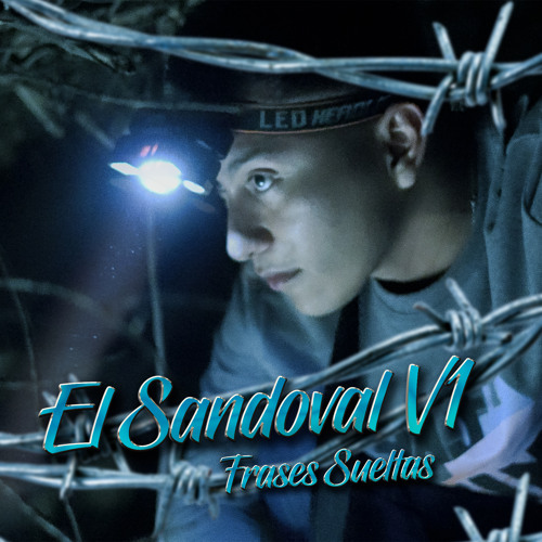 Stream El Sandoval V1 by Frases Sueltas | Listen online for free on ...