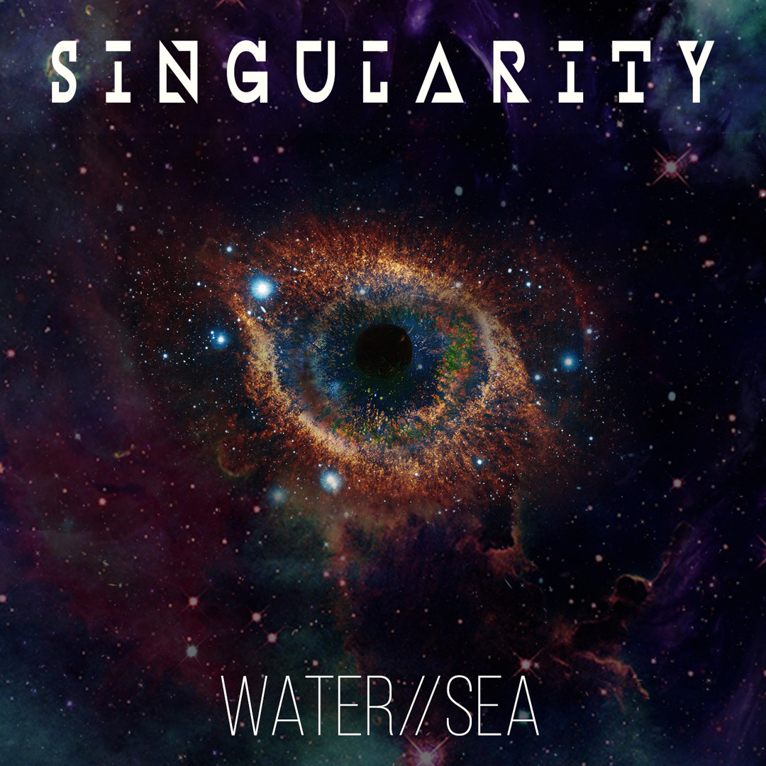Stream Water // Sea by Singularity | Listen online for free on SoundCloud