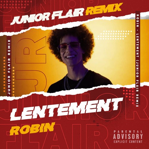 Stream ROBIN - LENTEMENT (Junior Flair Redrum) by Junior Flair | Listen ...