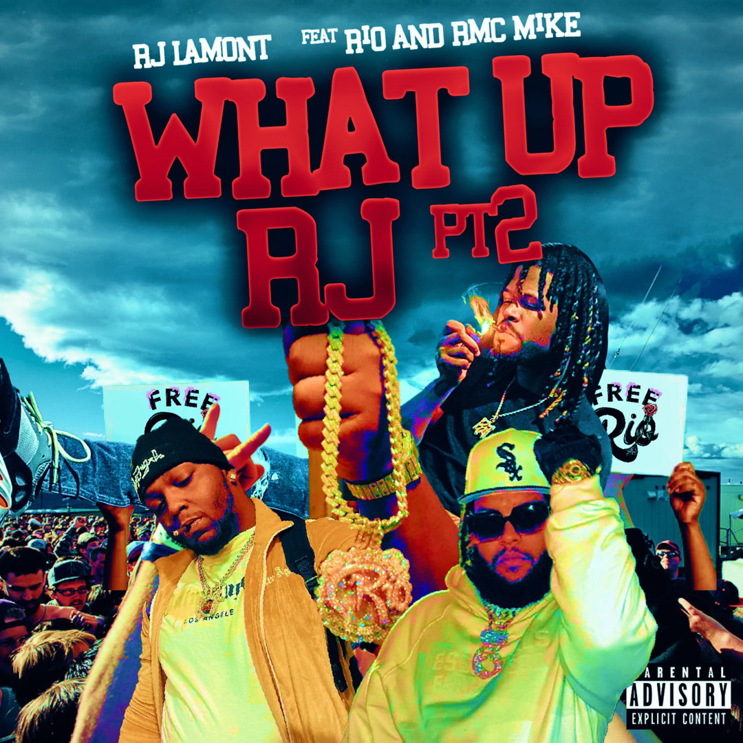 Stream What Up Rj Pt 2 (feat. RMC Mike & Rio Da Yung Og) by Rj Lamont ...