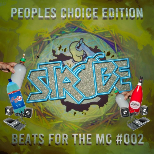 Stream Strobe - Beats For The MC #002 (The People's Choice Edition) by ...