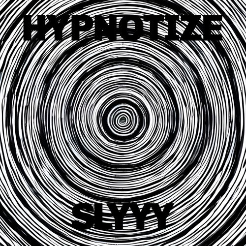 Stream Hypnotize - Slyyy by SLYYY | Listen online for free on SoundCloud