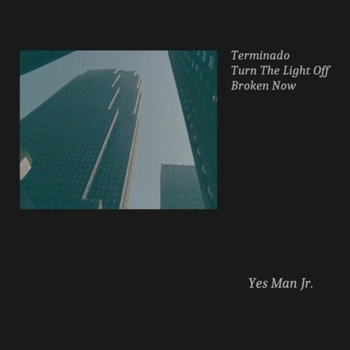 Stream Broken Now by Yes Man Jr. | Listen online for free on SoundCloud