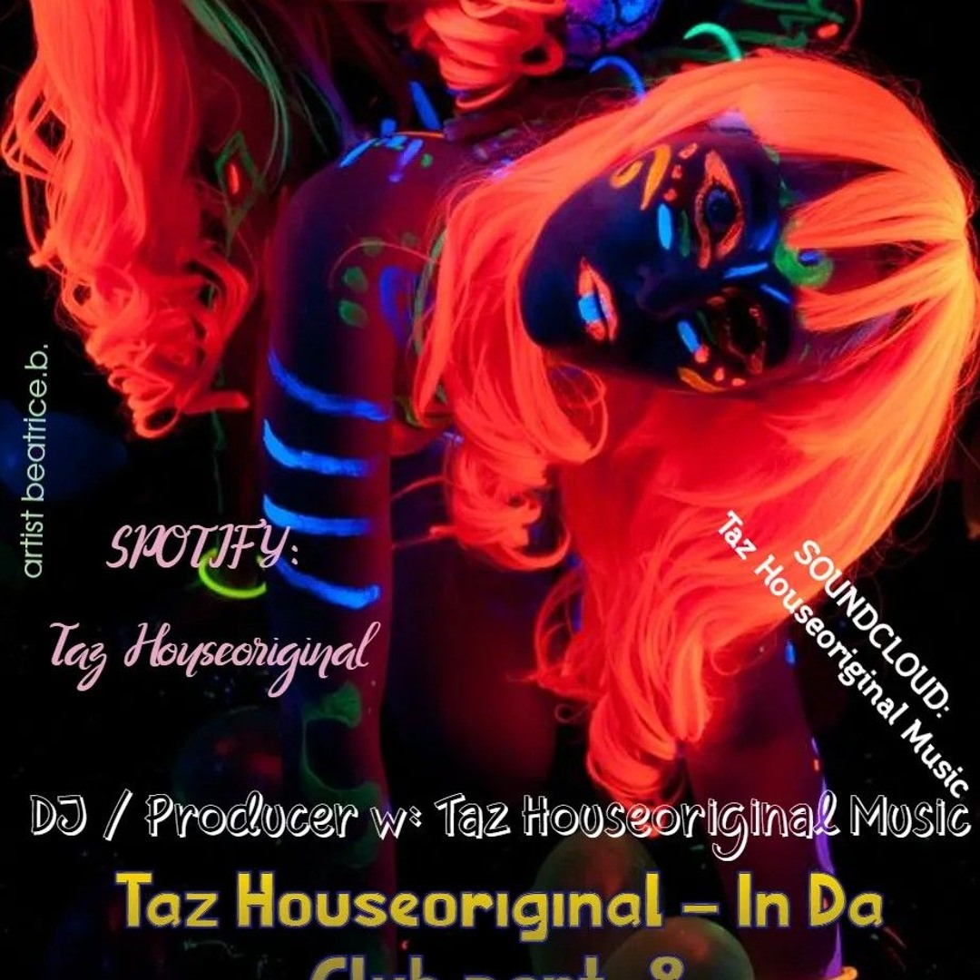 Stream Taz Houseoriginal - In Da Club part 8.mp3 by Taz Houseoriginal ...