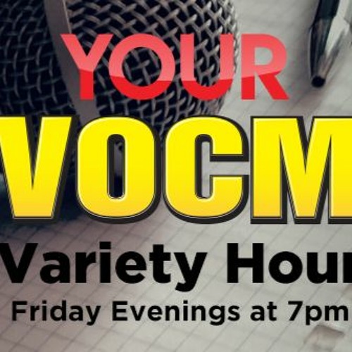 Stream VOCM | Listen to VOCM Variety Hour playlist online for free on ...