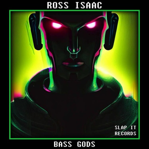 Stream Bass Gods by Ross Isaac | Listen online for free on SoundCloud
