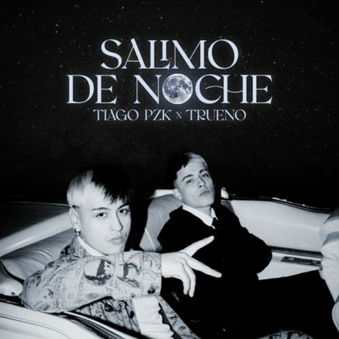 Stream Tiago PZK Ft Trueno - Salimo De Noche (DJ Serrato Remix) by ...