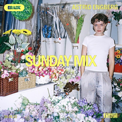 Stream Sunday Mix: Astrid Engberg by Crack Magazine | Listen online for ...