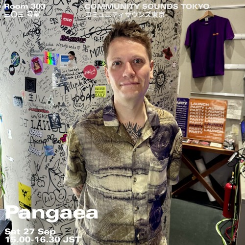 Stream Pangaea｜2025年9月27日 by Room 303 Radio | Listen online for free on ...