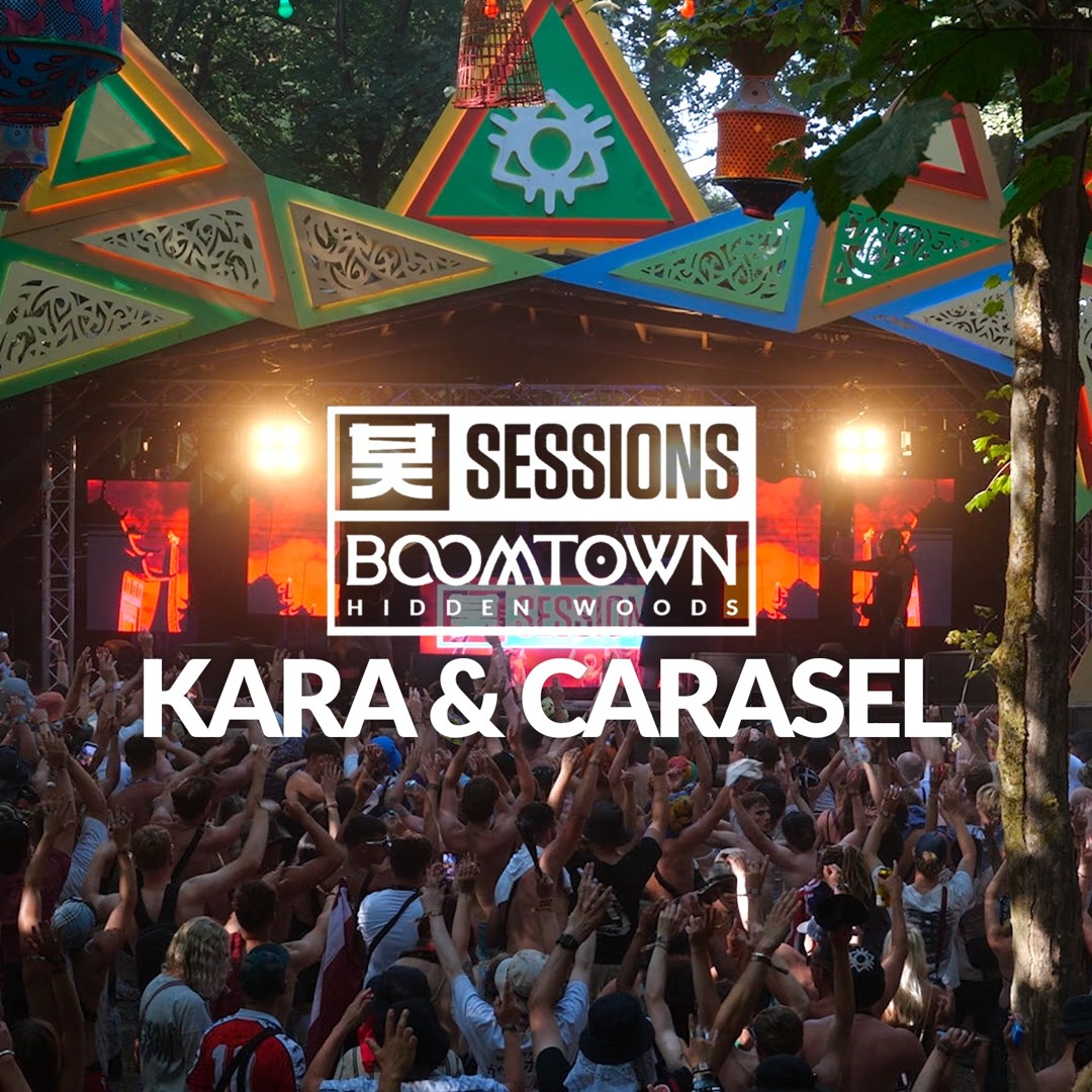 Stream Shogun Sessions - Kara & Carasel | Boomtown 2025 by Shogun Audio ...