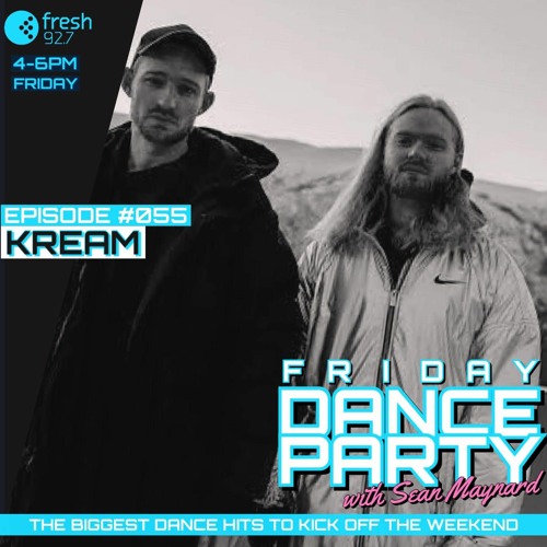 Stream Friday Dance Party #055 with Kream & SteJay by Dance Anthems Radio Show | Listen online ...