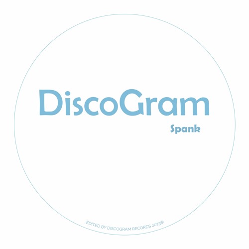 Stream PREMIERE: DiscoGram - Spank by Gazzz696 | Listen online for free ...