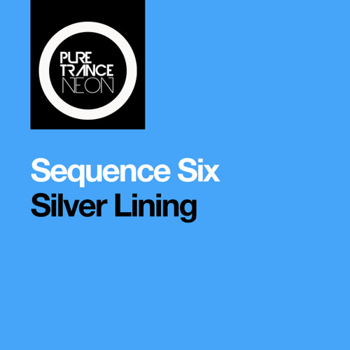 Stream Silver Lining by Sequence Six | Listen online for free on SoundCloud