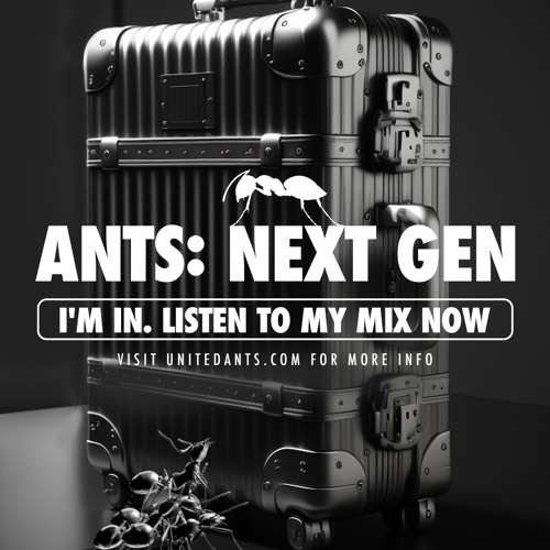 Stream ANTS: NEXT GEN - Mix by DJ Techneck by Techneck | Listen online ...