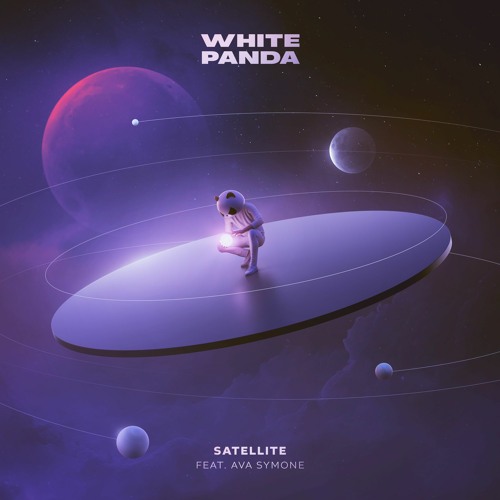 Stream Satellite (feat. Ava Symone) by White Panda | Listen online for free on SoundCloud