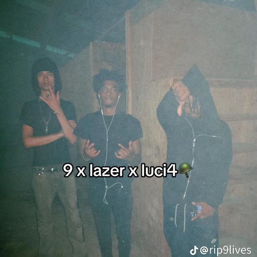 Stream 9lives x lazer dim 700 x luci4 - NUK3 (tiktok snippet) by ...