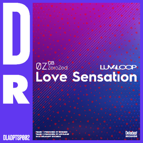 Stream ZeroZed vs. Luv4Loop - Love Sensation (Luv4Loop's Version) by Deladapt Records | Listen ...