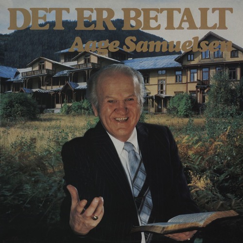 Stream Takk Gud for regnet (2011 Remastered Version) by Aage Samuelsen ...