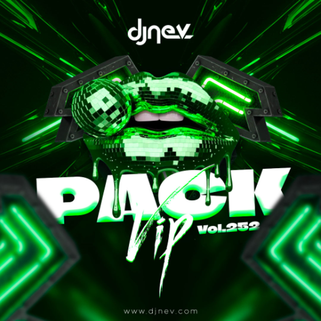 Stream Pack Vip Dj Nev Vol.252 by Djnevpacks | Listen online for free on SoundCloud