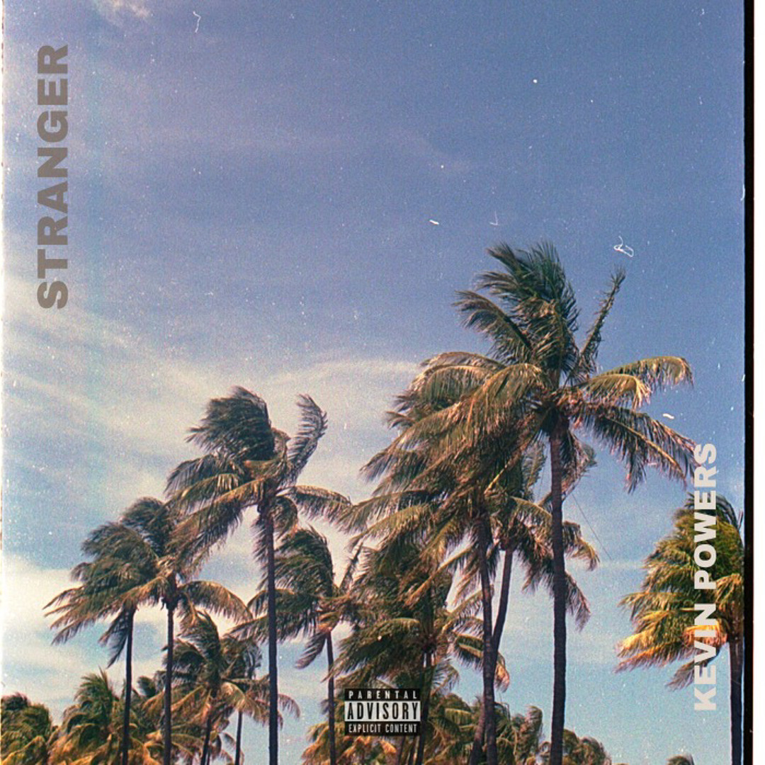 Stream @_kevinpowers - Stranger by Kevin Powers | Listen online for ...