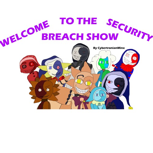 Stream Welcome To The Security Breach Show Ver3 - TSBS - SaMS & LaES ...