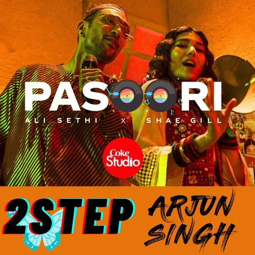 Stream PASOORI x 2STEP - DJ ARJUN SINGH, ALI SETHI, SHAE GILL ft. ED SHEERAN by DJ Arjun Singh ...
