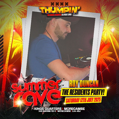Stream Thumpin' Summer Rave Residents party-Roy Duncan promo by Thumpin ...
