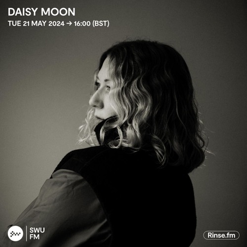Stream Daisy Moon - 21 May 2024 by SWU.FM | Listen online for free on SoundCloud