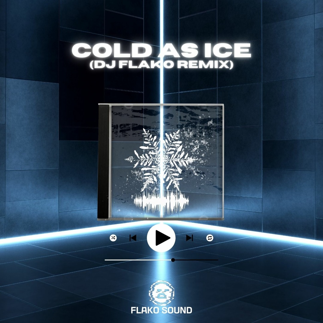 Stream DJ FLAKO - Cold As Ice (Remix) by DJFLAKO II | Listen online for ...