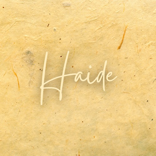 Stream Haide by Andrew Marica | Listen online for free on SoundCloud
